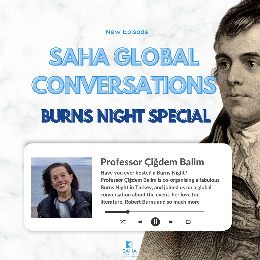 SAHA Global Conversations - Burns Night Special with Professor Çiğdem ...