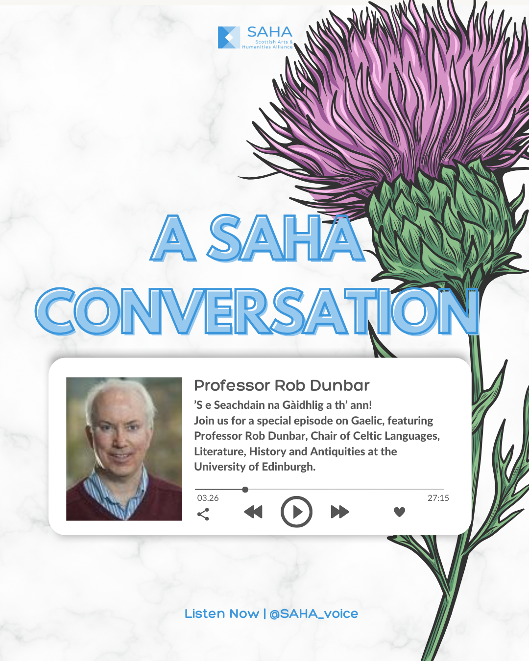 A SAHA Conversation with Professor Rob Dunbar | SAHA: The Scottish Arts ...
